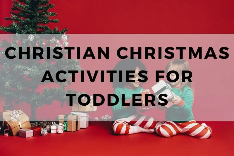 10 Interactive Christian Christmas Activities for Toddlers - THE WAY ...