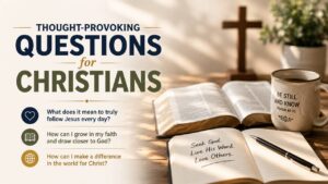 Thought-Provoking Questions for Christians: No Easy Answers - THE WAY ...
